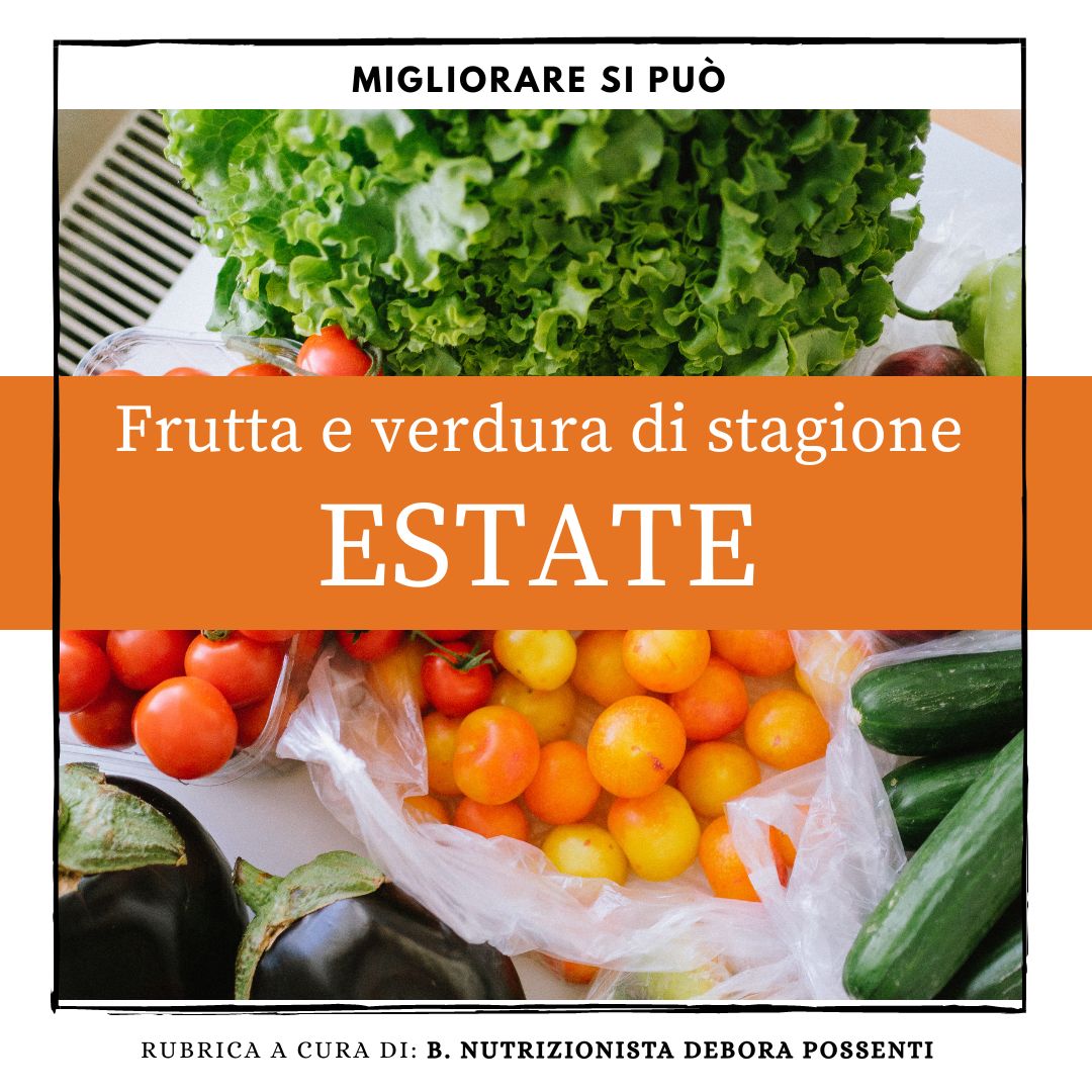 Estate: frutta e verdura di stagione - Studio San Giorgio